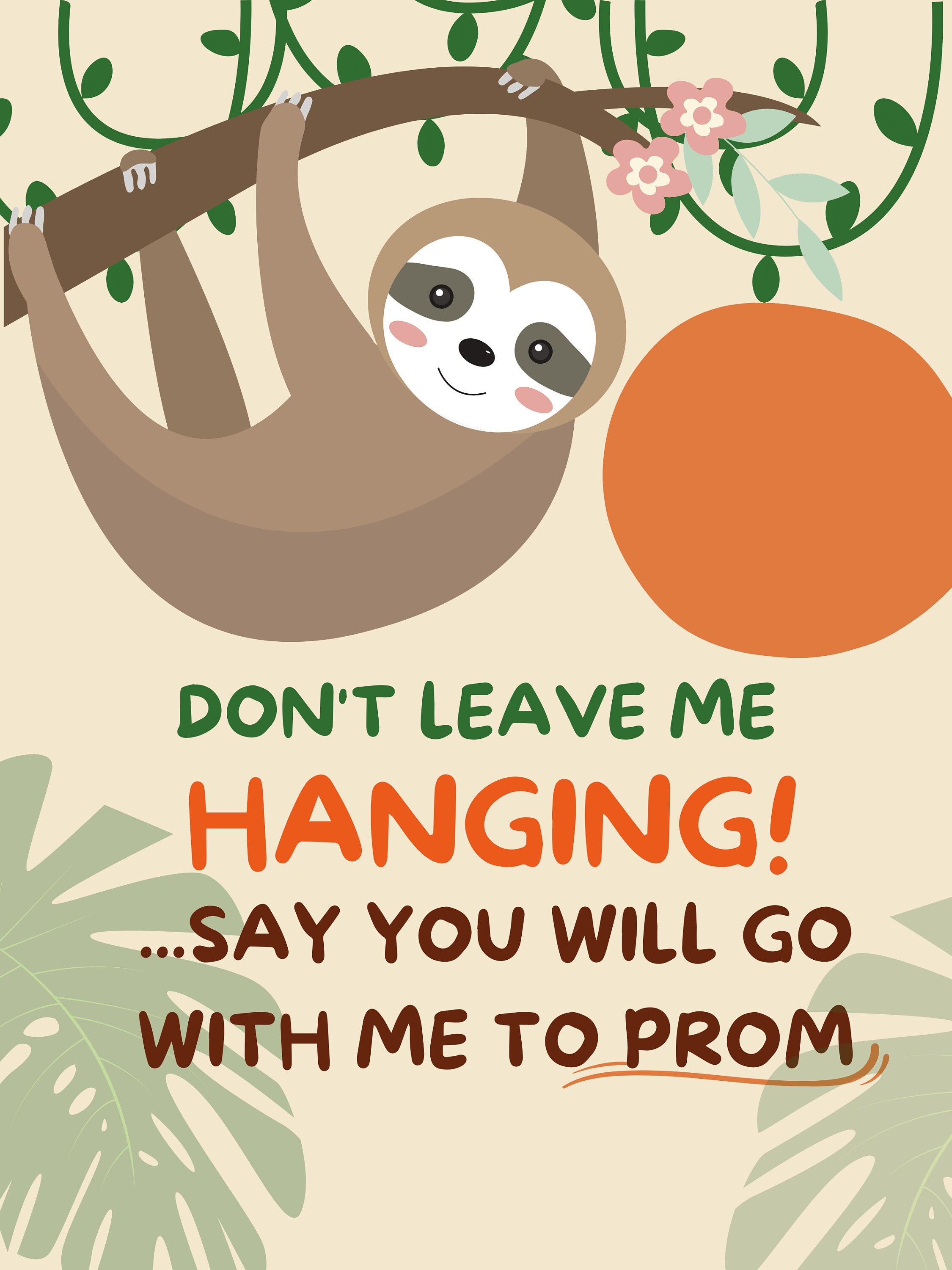 Promposal Poster, Sloth Poster for Prom, Prom Posal, Promposal Animal ...