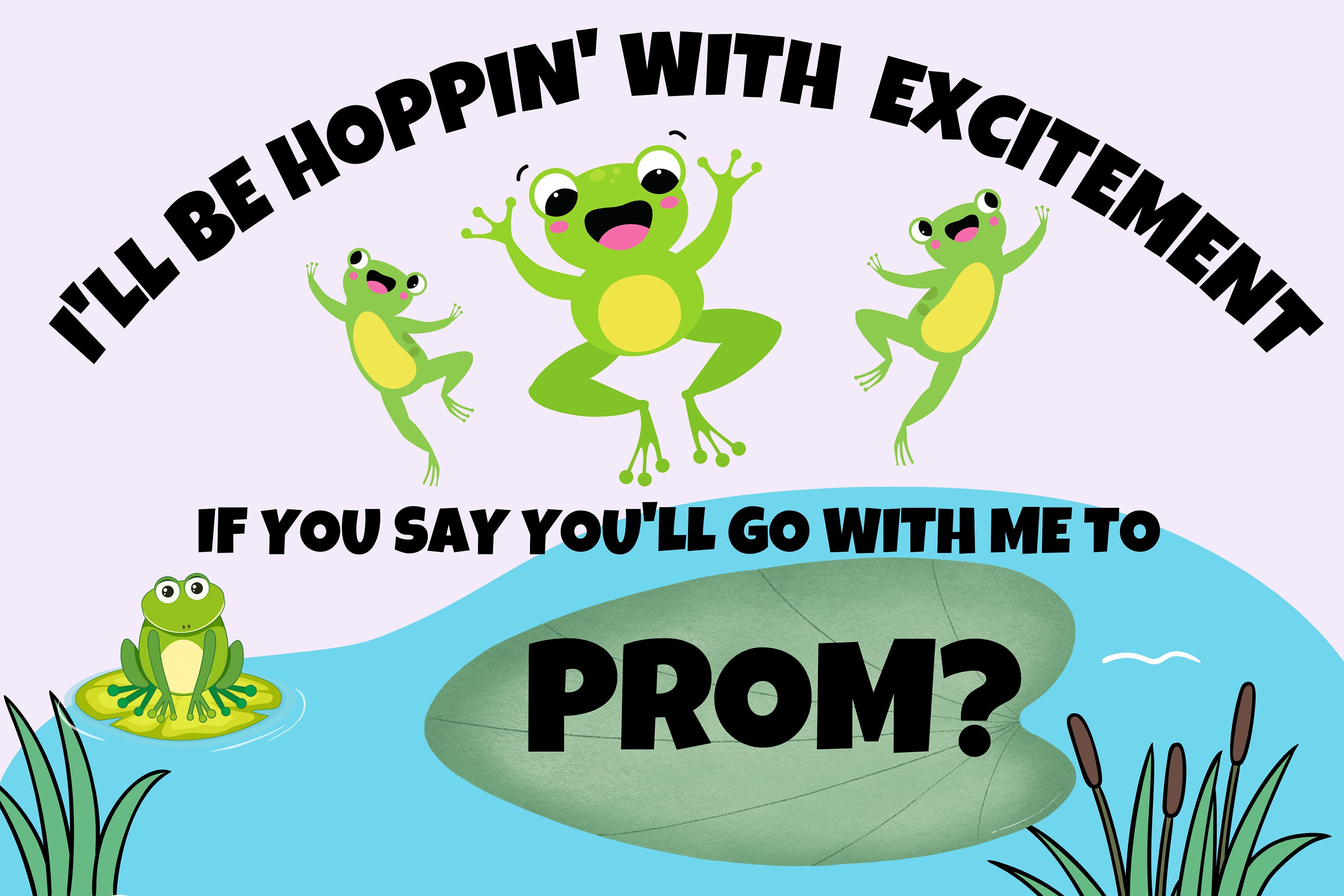 Printable Frog Promposal, Prom Posal Poster, Prom Proposal, Promposal ...
