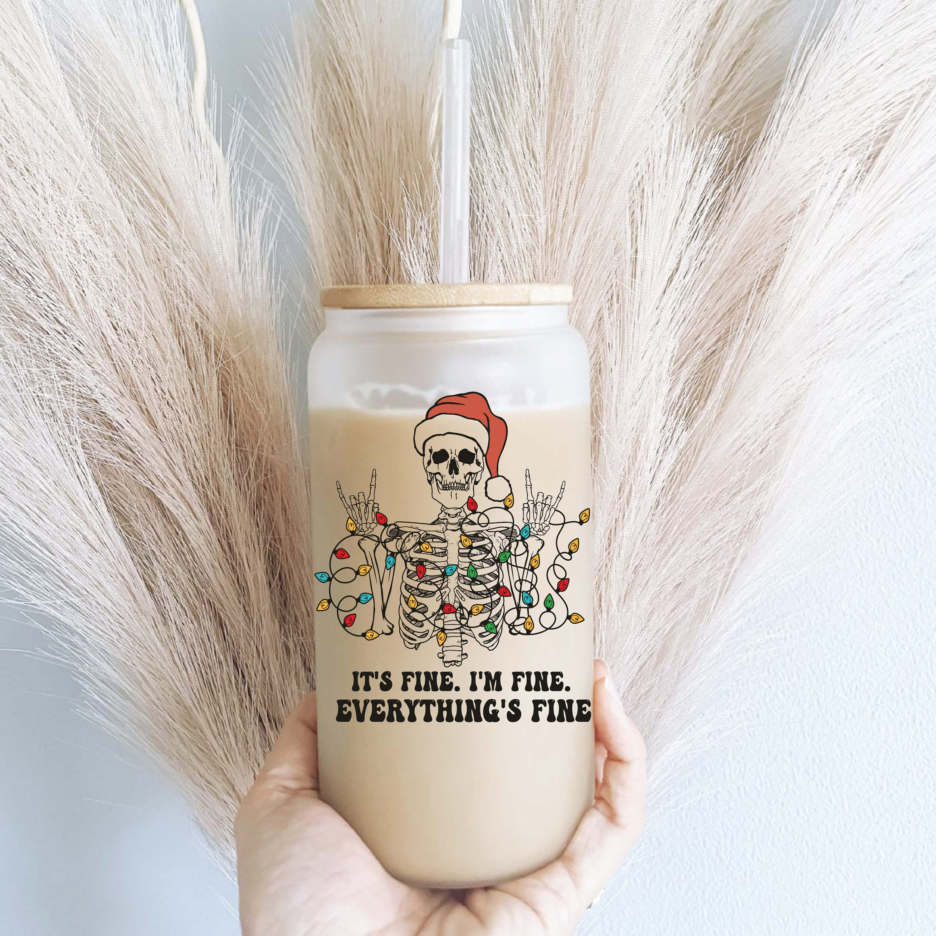Its Fine Everything is Fine Skeleton Christmas Iced Coffee Glass With ...