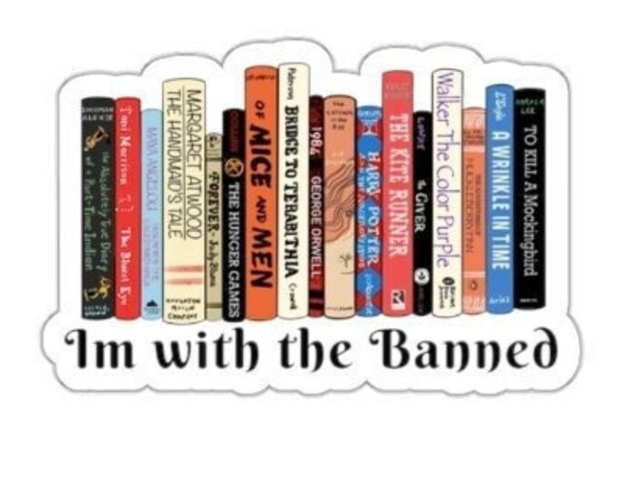 I'm With the Banned Sticker, Banned Books Sticker, Librarian, Water ...