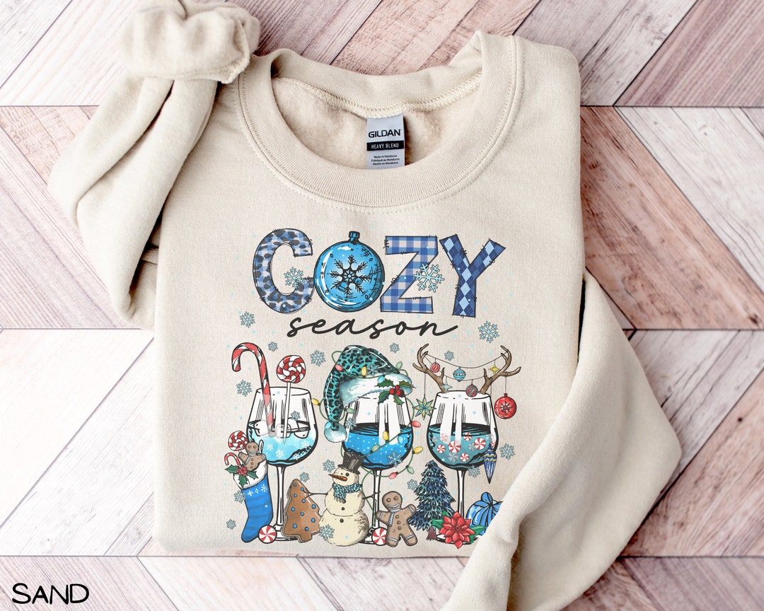 Christmas Cozy Season Sweatshirt Funny Christmas Sweatshirt - Etsy