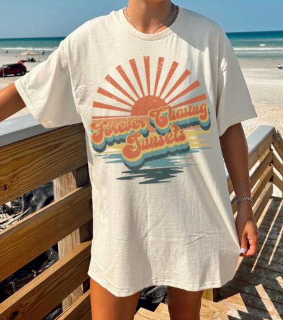 Forever Chasing Sunsets Shirt Positive Shirt Summer Beach T-shirt Beach ...