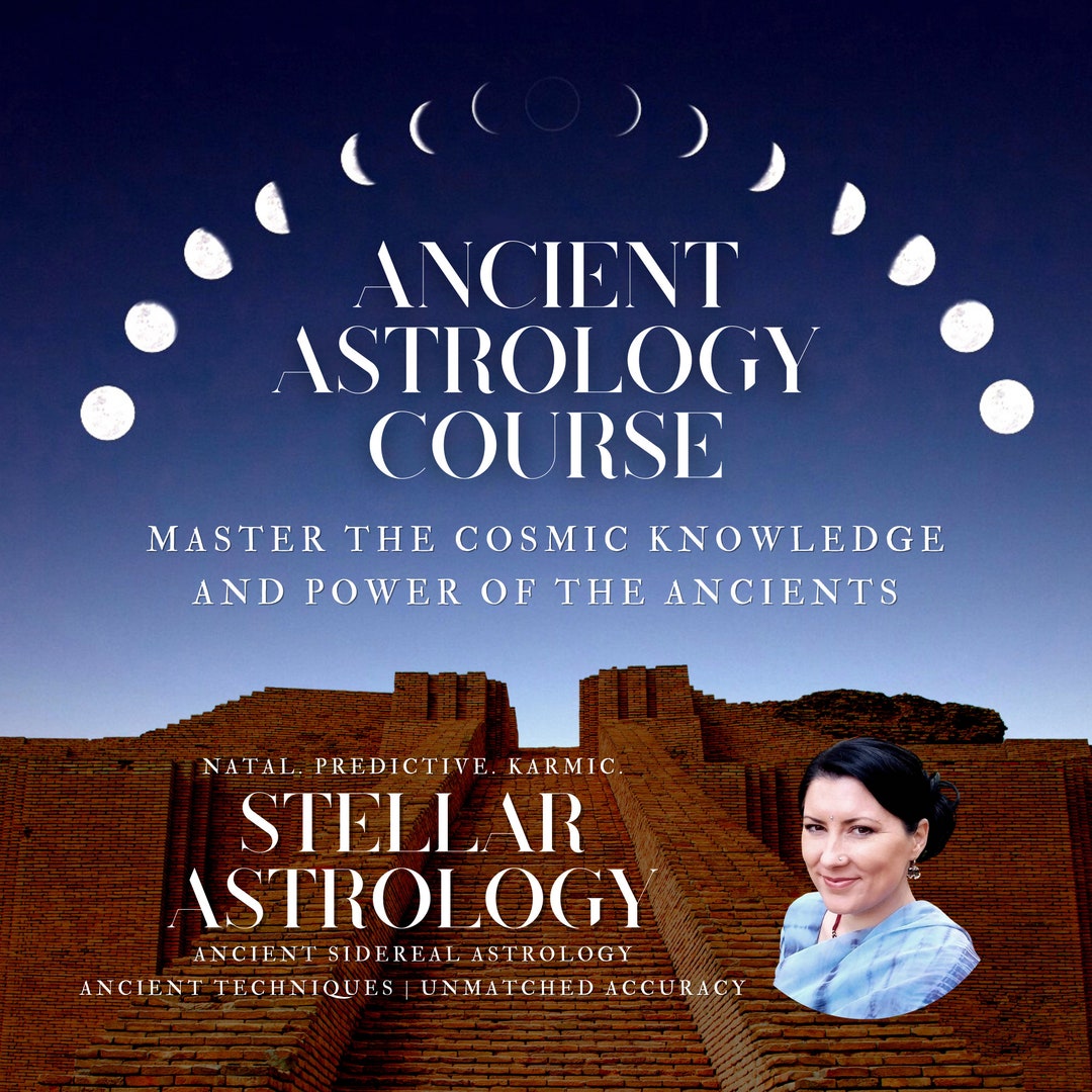 4-week Ancient Astrology Course | Learn Astrology | Sidereal Astrology ...