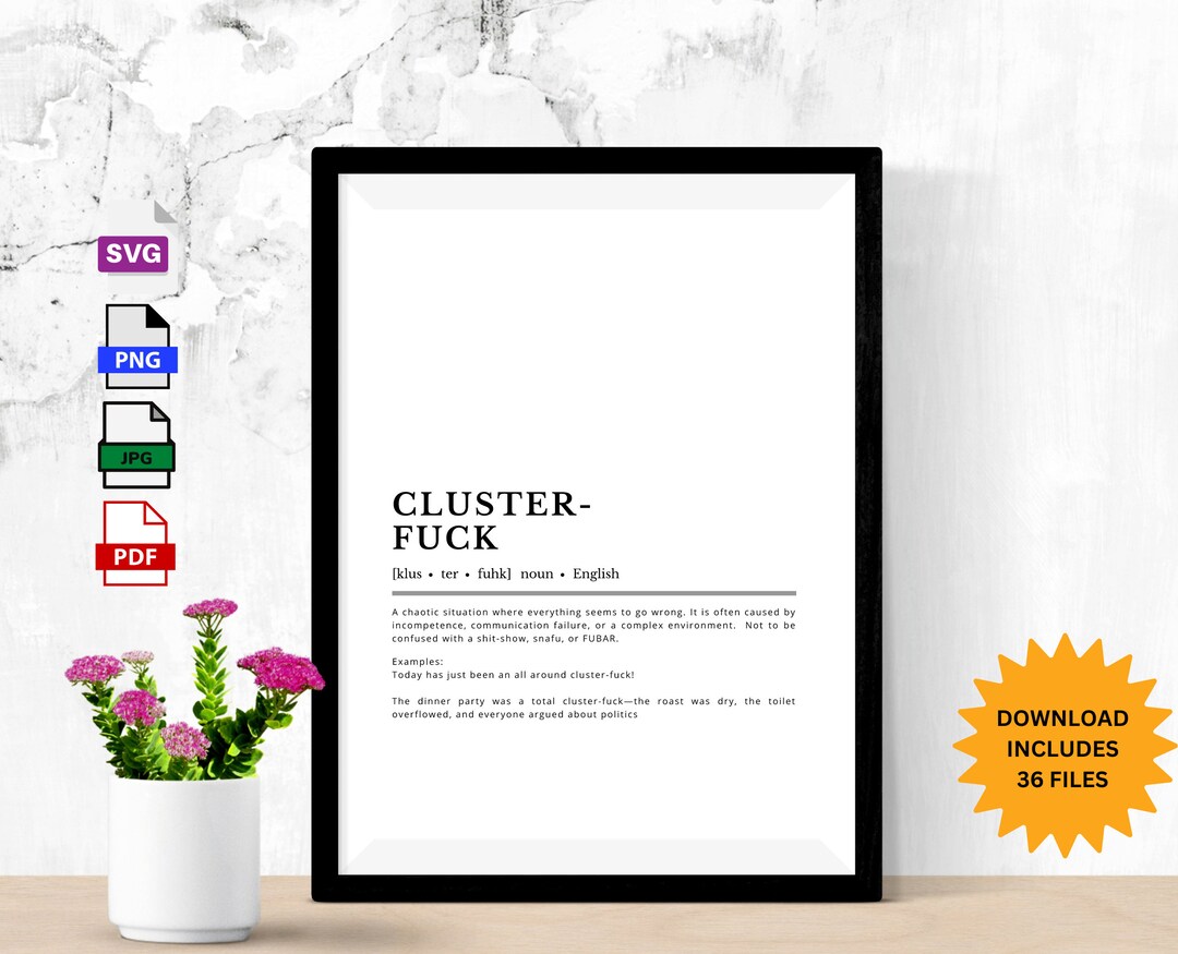 Funny Definition Print | Cluster Fuck Wall Art (digital Download) - Etsy
