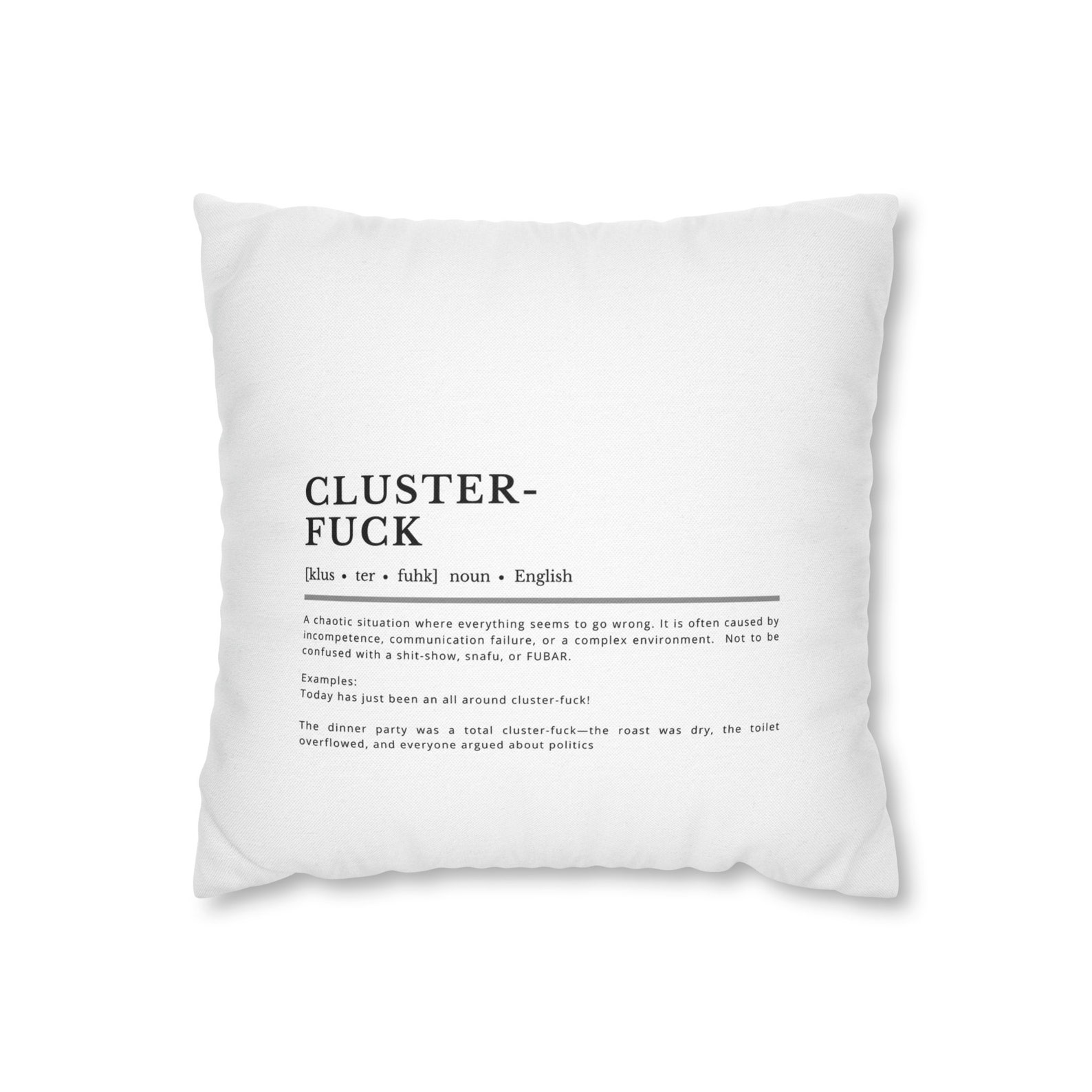 Cluster Fuck Funny Swear Word Definition Throw Pillow Cover That is ...