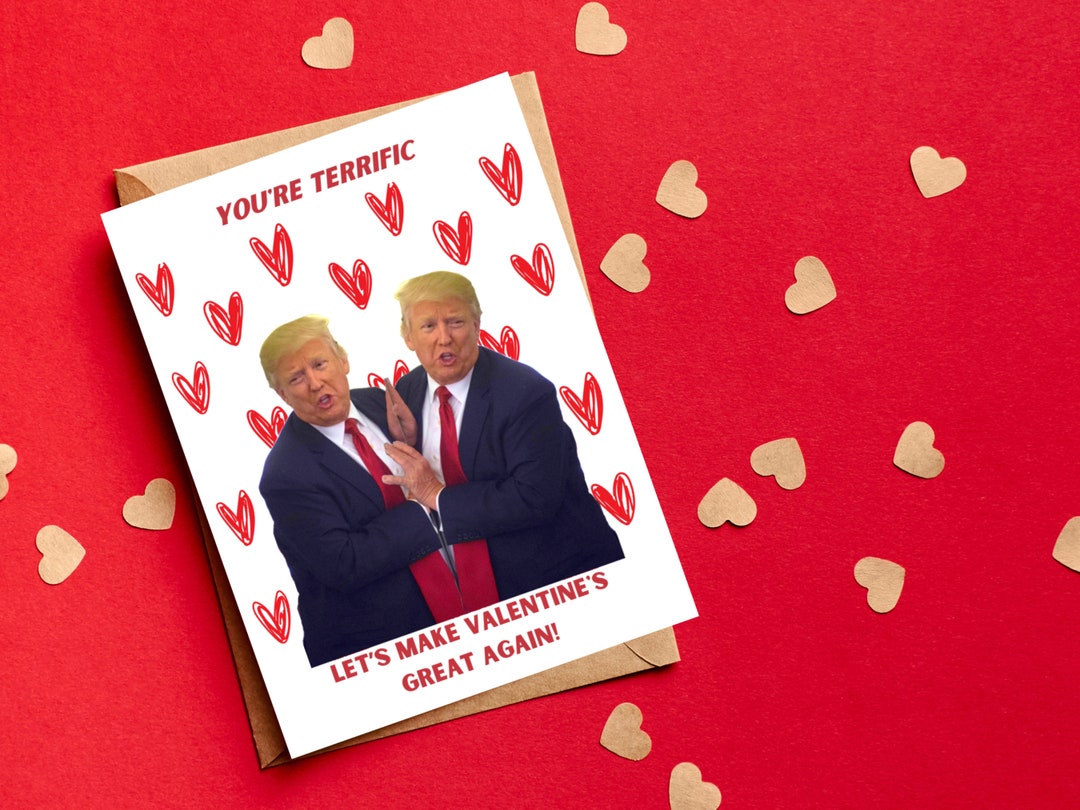 Valentines Card Printable. Donald Trump Inspired Printable Valentines ...