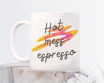 Hot Mess Espresso - Etsy