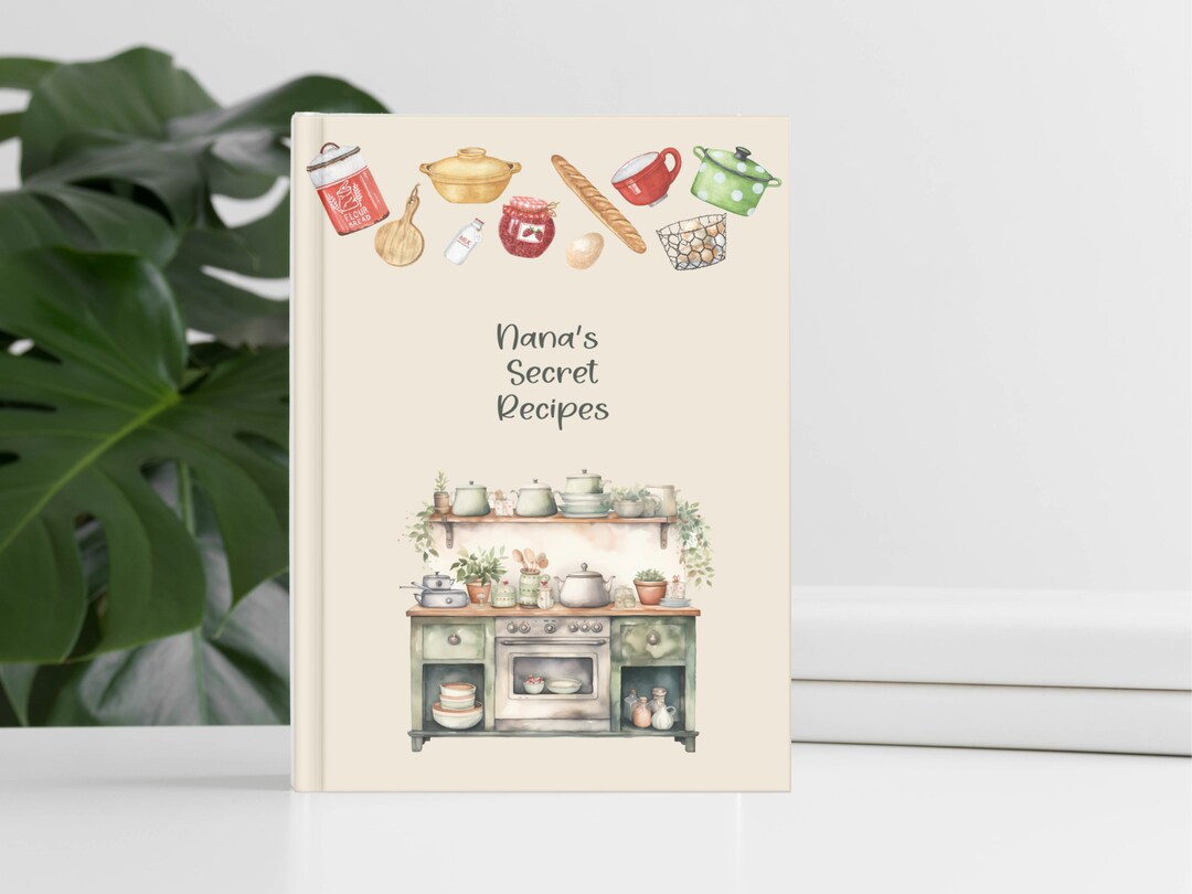 Nana’s Secret Recipe Book, Family Recipe Book, Birthday Gift for Nana ...