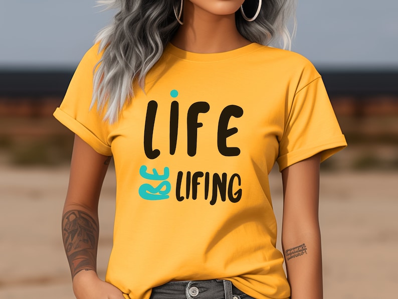 Life Be Lifing Slogan T Shirt, Life Happens Shirt, Motivational Shirts ...