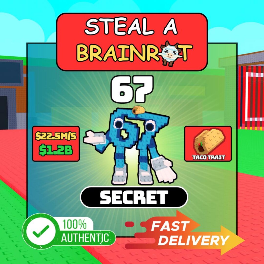Steal A Brainrot - 67 (taco Gum Traits) | Secret | 1PC | READ THE ...