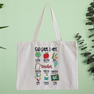Teacher God Says I Am Tote Bag | Teacher Bible Verse Tote Bag | Teacher ...
