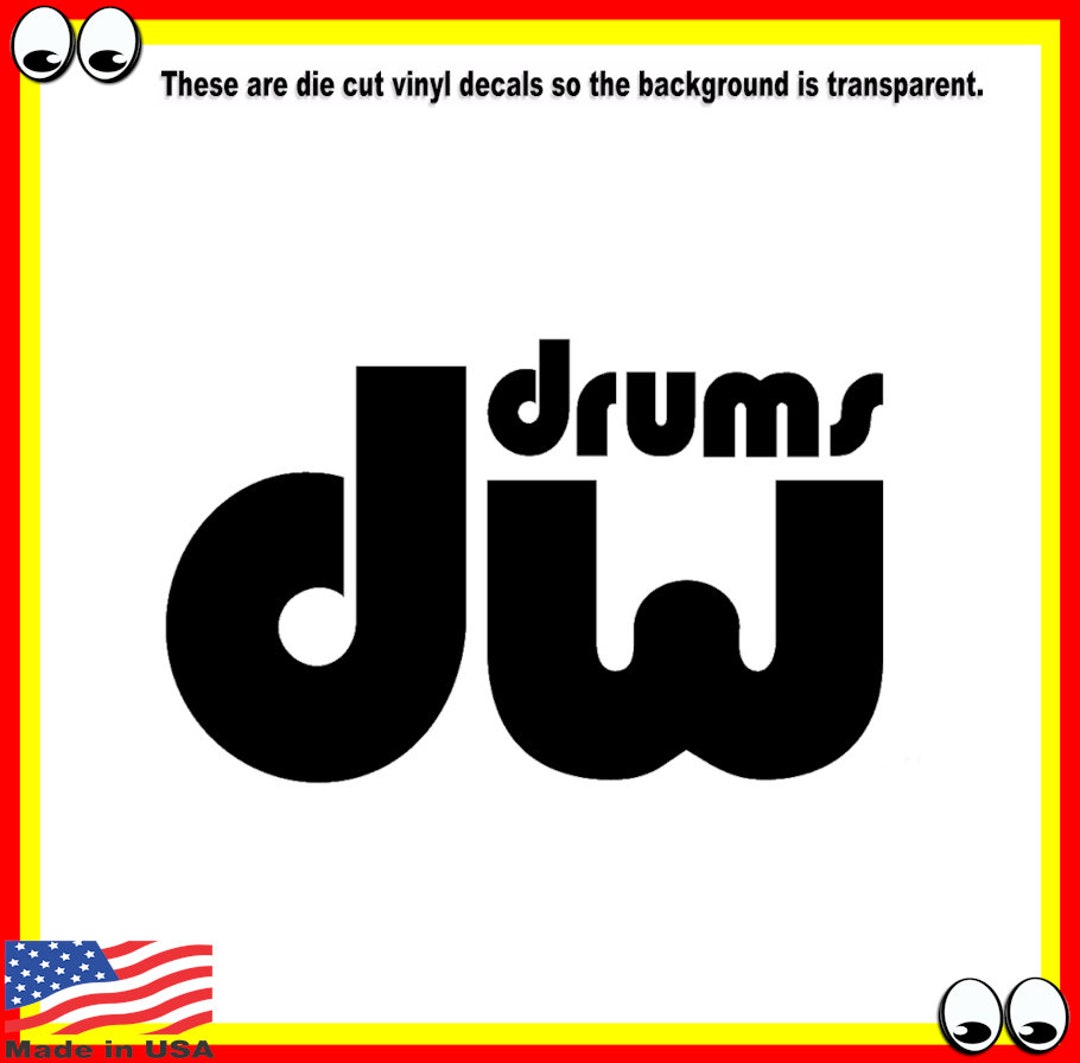 DW Drums Drum Workshop Sticker Decal Logo for Drums Car Van Truck ...