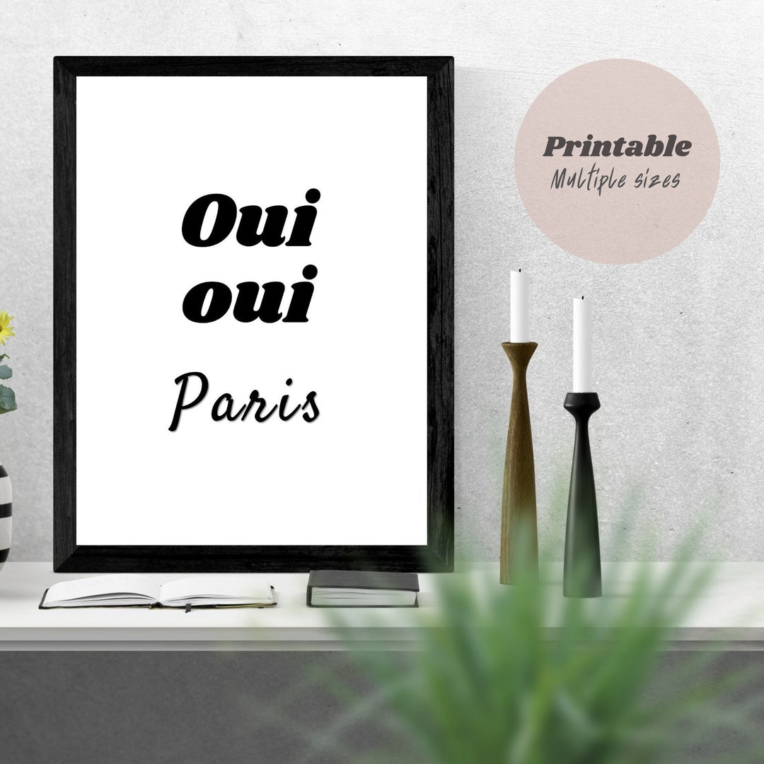 Oui Oui Paris Print, Typographic Wall Art, French Wall Decor, Modern ...