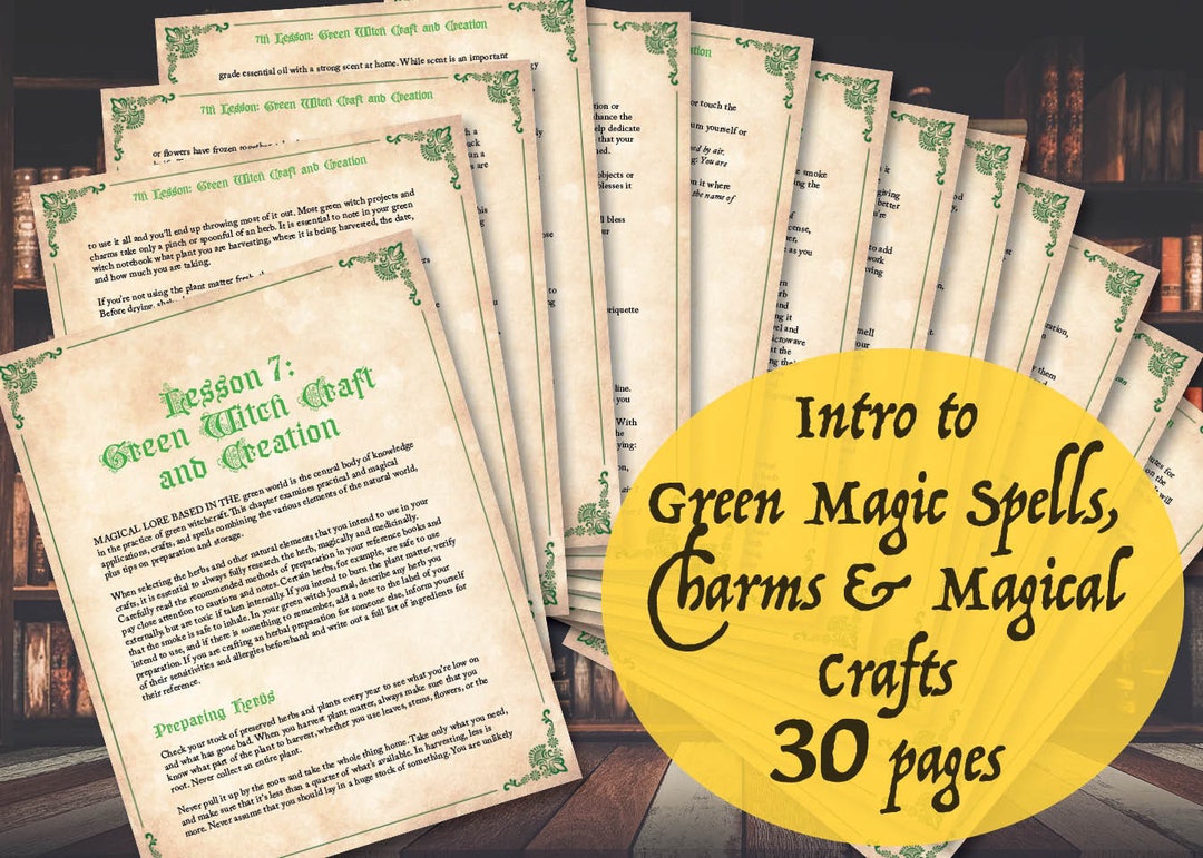 Green Witchcraft Lesson 7: Magic Spells & Herbalism (30 Pages Digital ...