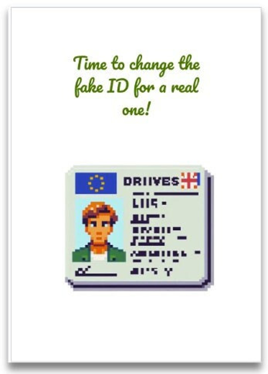 Retro Pixel Art Driver's License Birthday Card 'time to Change the Fake ...