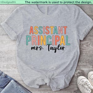Personalized Assistant Principal Shirt, Custom Teacher Gift - Etsy
