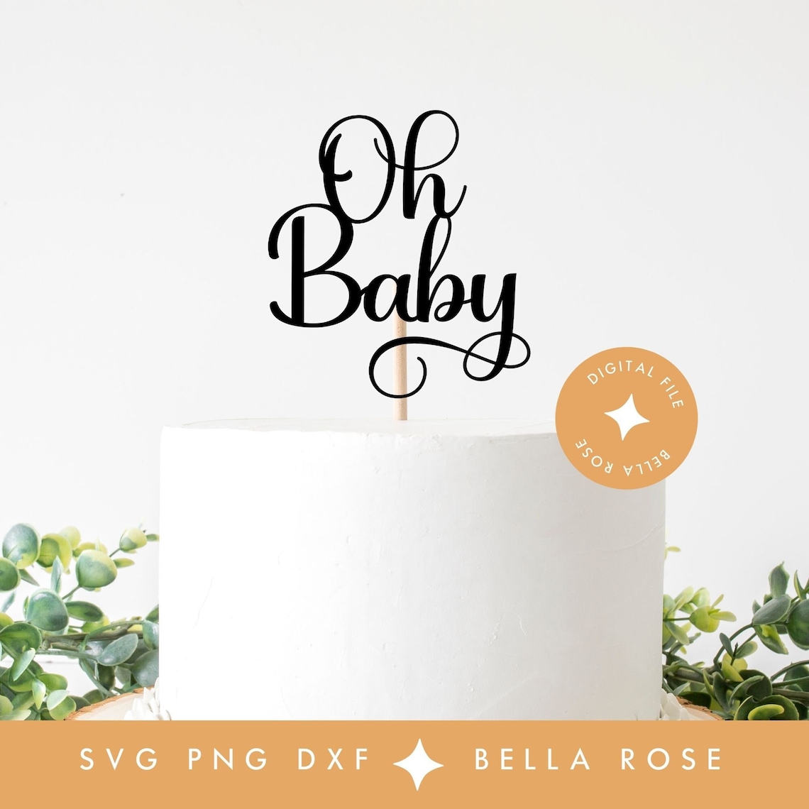 Oh Baby Cake Topper SVG Baby Shower Decor Baby Shower Backdrop Gender ...