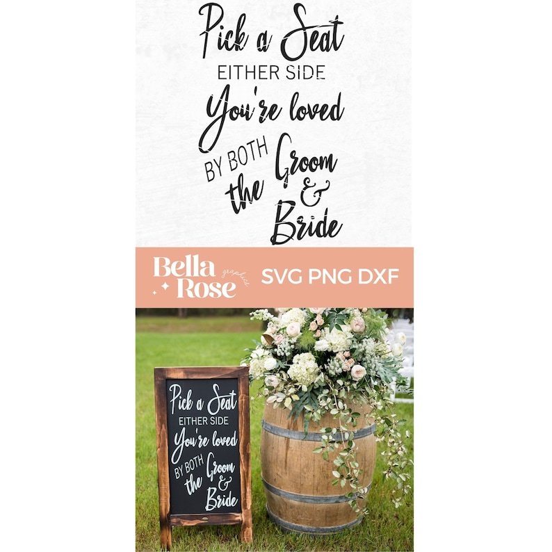 Pick a Seat Either Side Wedding Reception SVG Cut File Instant Download ...