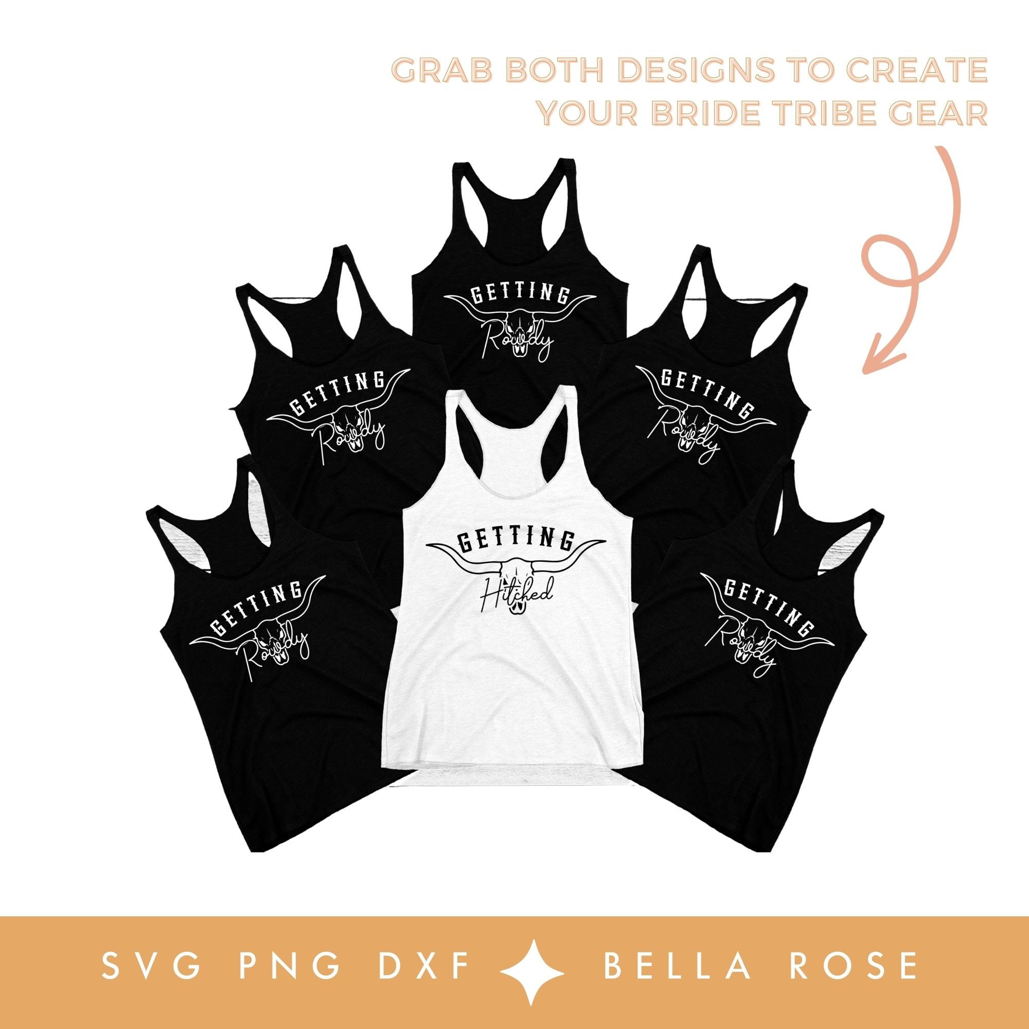 Getting Rowdy SVG File Cowgirl Bachelorette Getting - Etsy