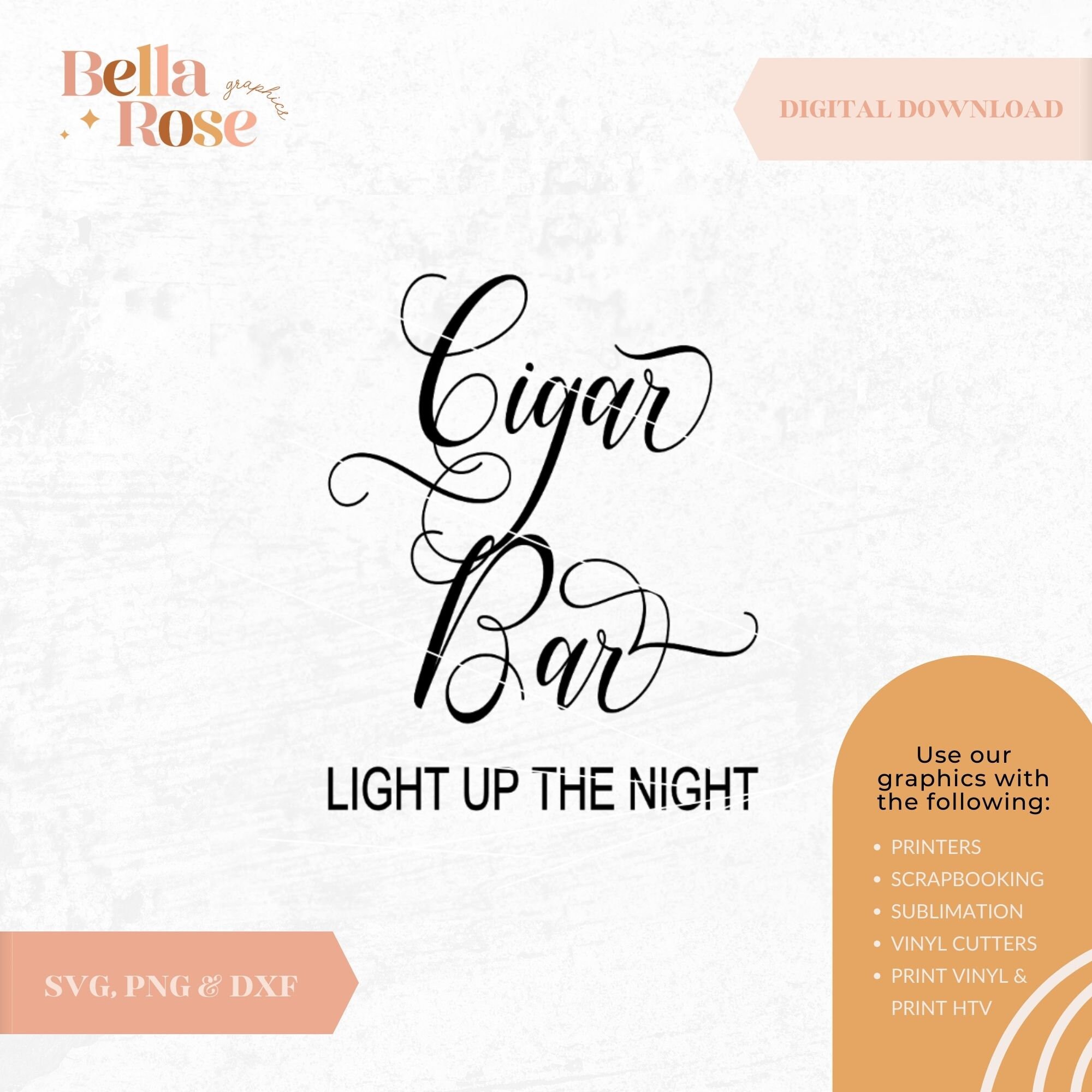 Cigar Bar SVG PNG Cut File for Wedding Signs Cigar Bar Decoration ...