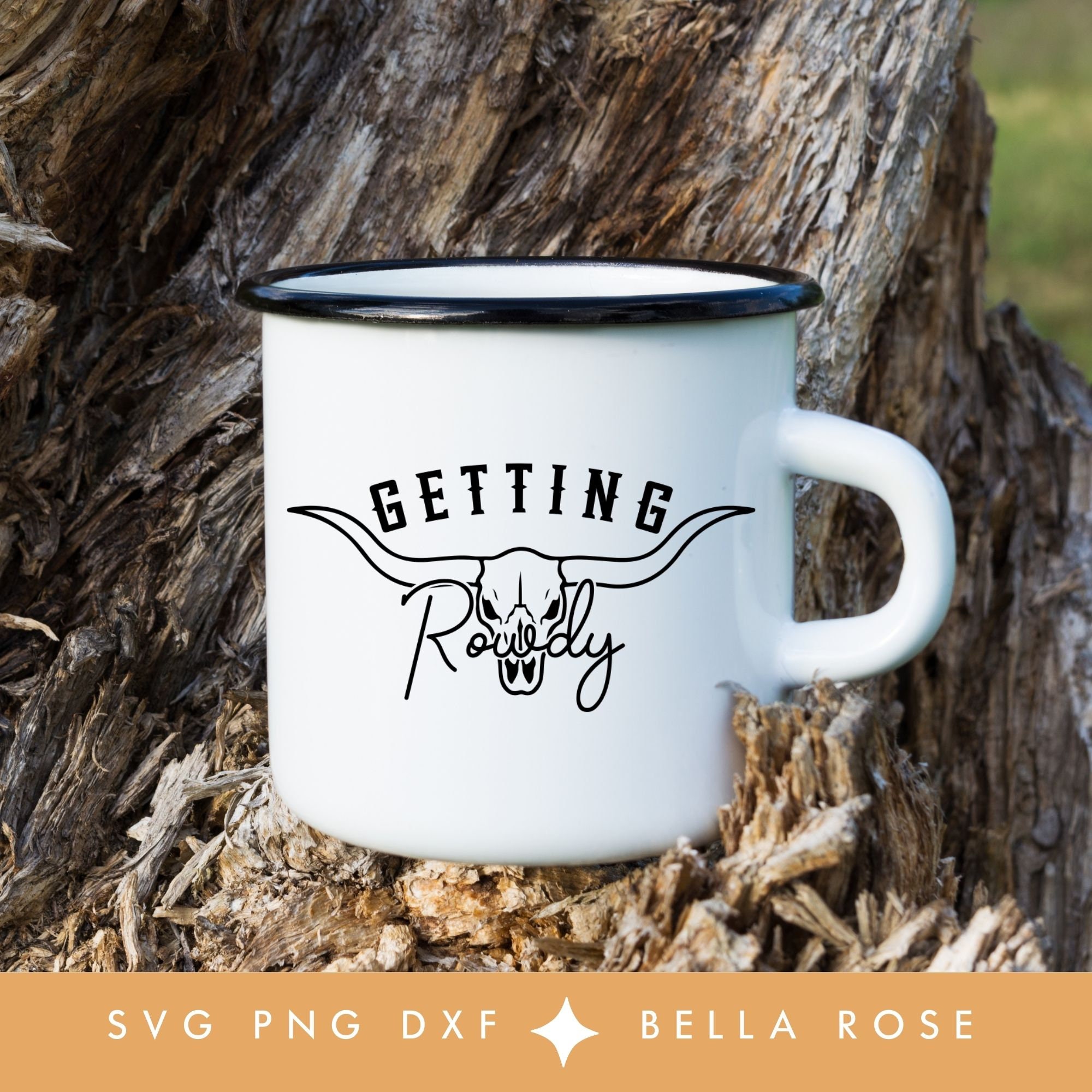 Getting Rowdy SVG File Cowgirl Bachelorette Getting - Etsy