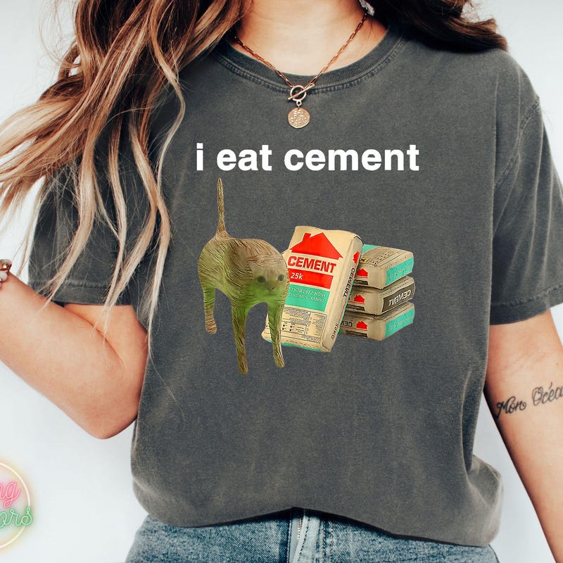 I Eat Cement Shirt - Etsy