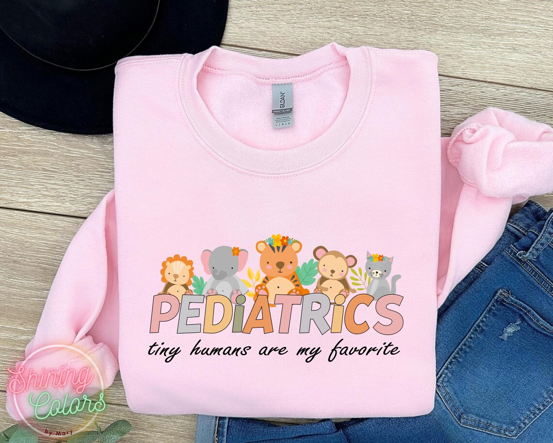 Pediatrics Sweatshirt, Pediatrics Hoodie, Pediatric Nurse Sweatshirt ...