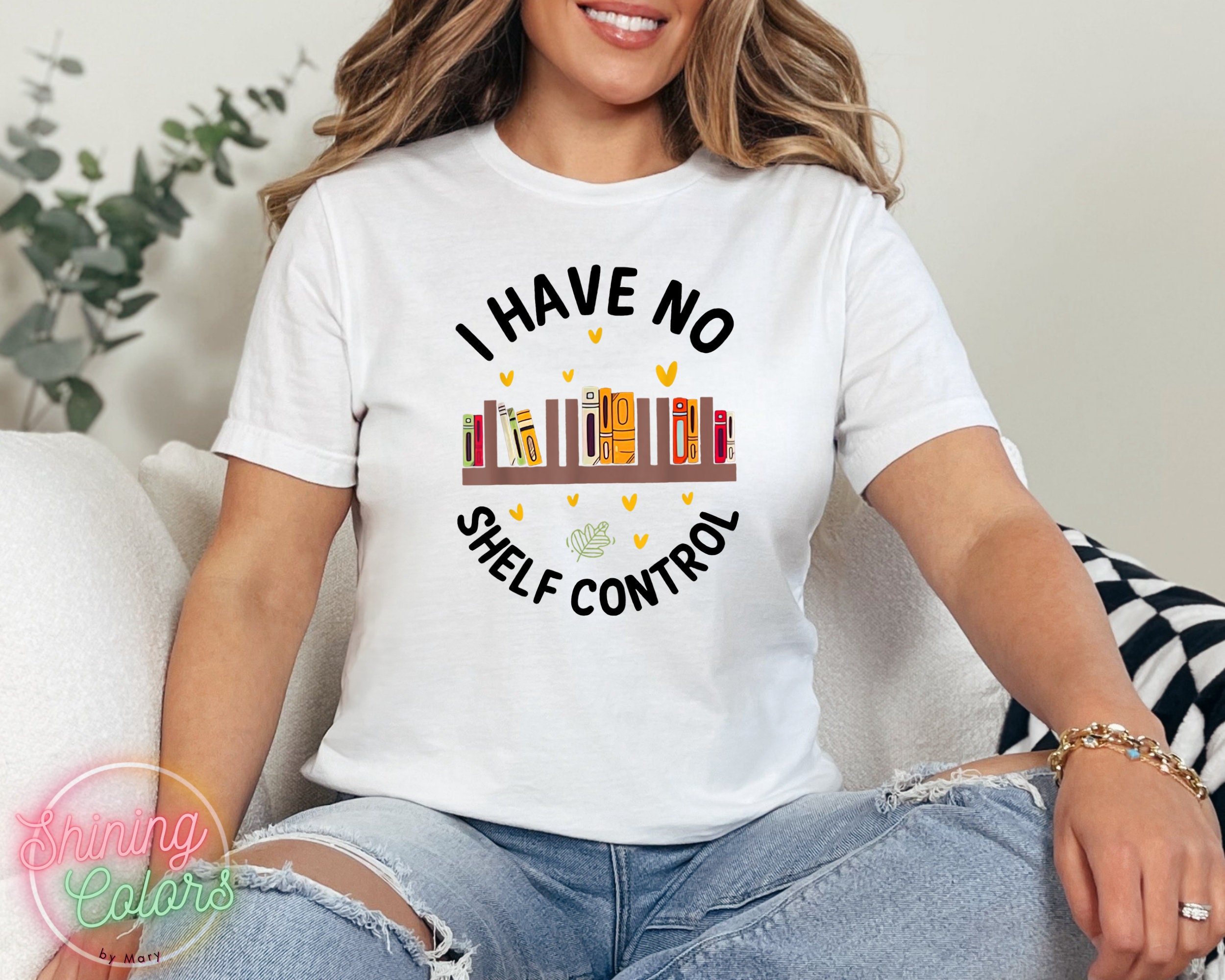 I Have No Shelf Control Shirt, Bookaholic Librarian Shirt, Gift for the ...