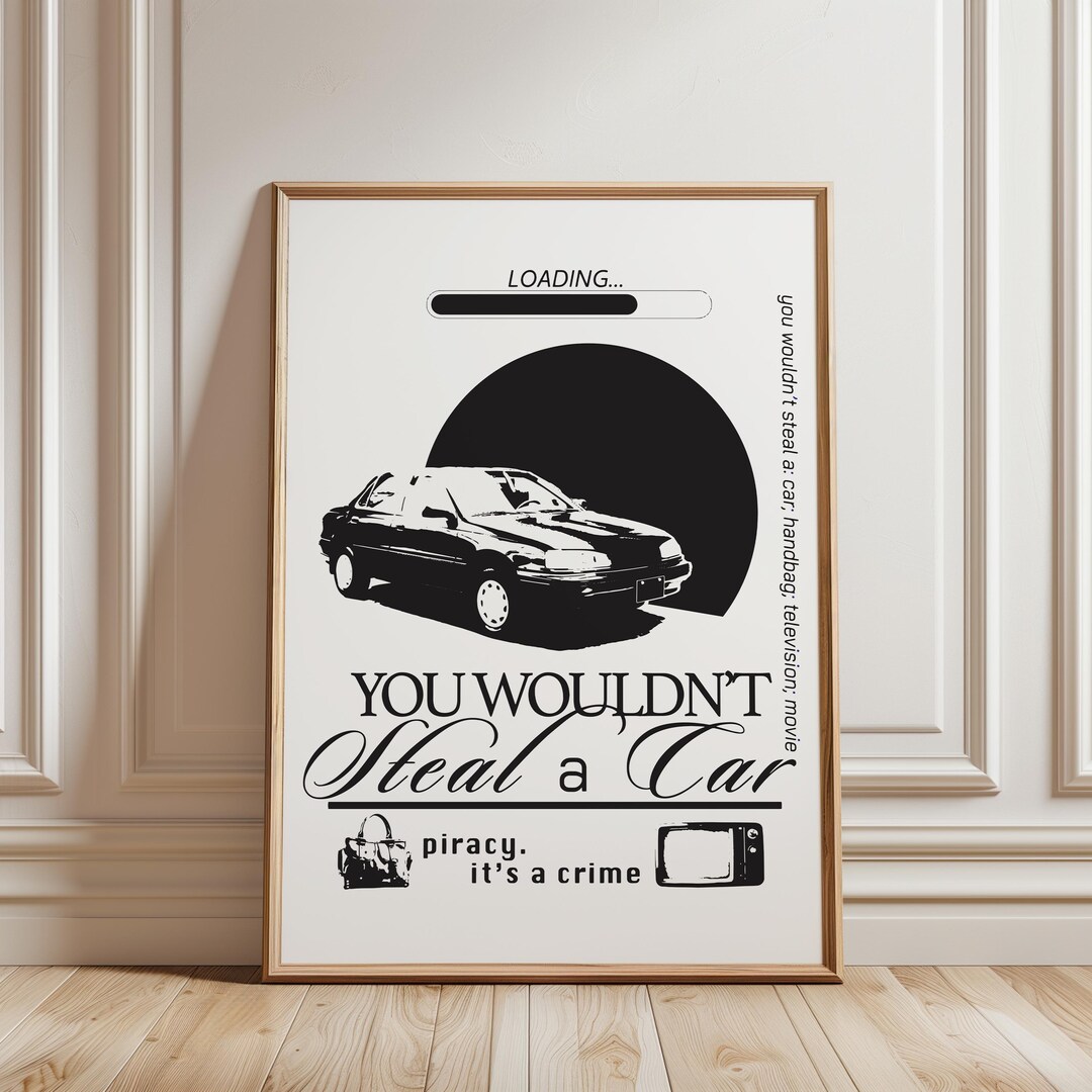90s Anti-piracy Car Poster: Retro Black and White Print (digital ...