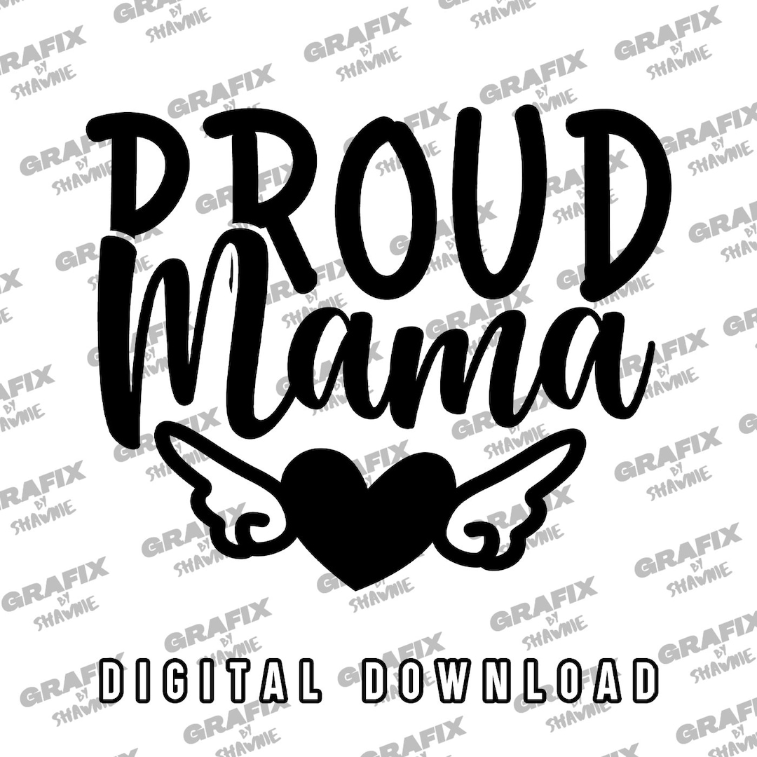 Proud Mama Decal, Sticker Decals, SVG, PNG, JPG - Etsy
