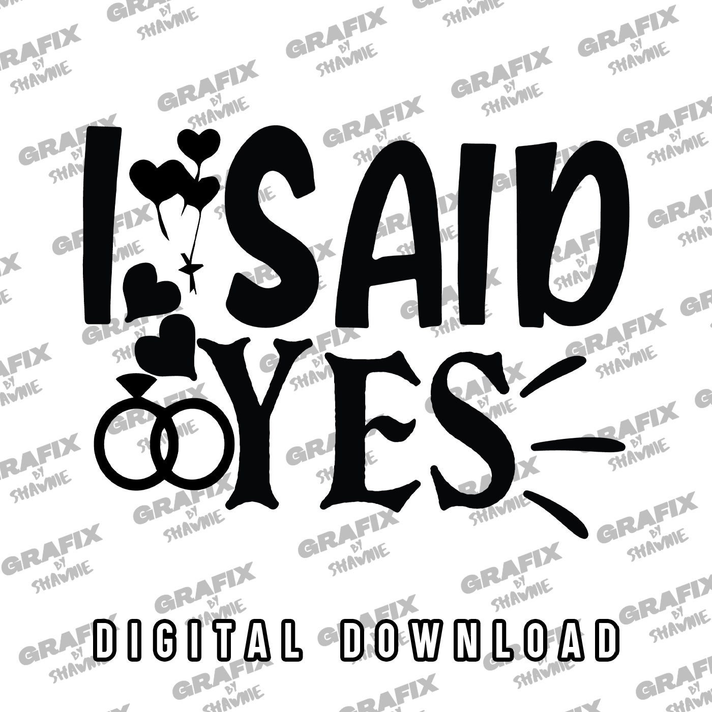 I Said Yes Decal, Sticker Decals, SVG, PNG, JPG - Etsy