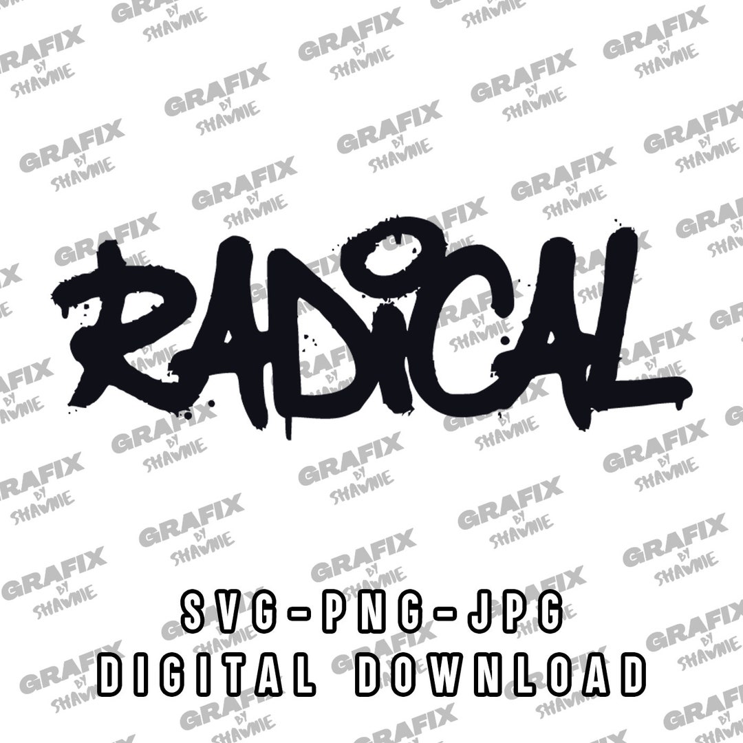 Radical T-shirt Decal, Sticker Decals, SVG, PNG, JPG - Etsy