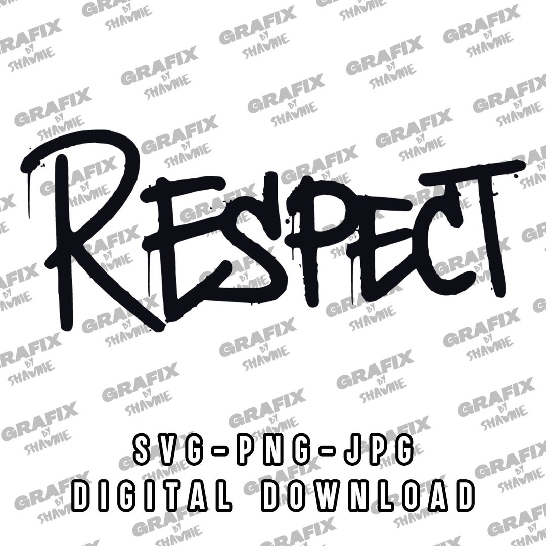 Respect T-shirt Decal, Sticker Decals, SVG, PNG, JPG - Etsy