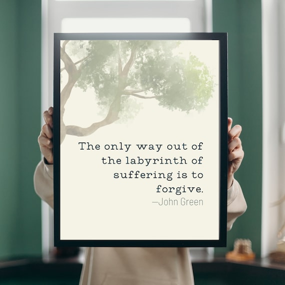 John Green Forgiveness Quotes