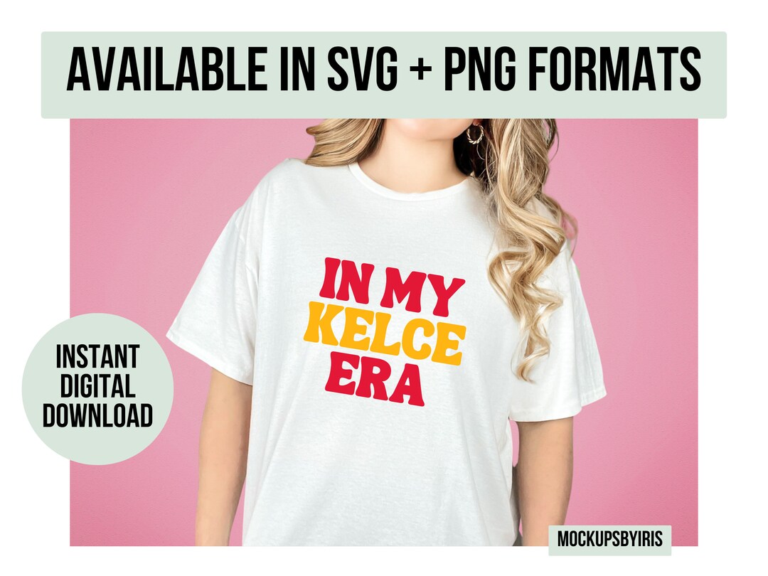 In My Kelce Era Together SVG and PNG Taylor Swift Cut File - Etsy