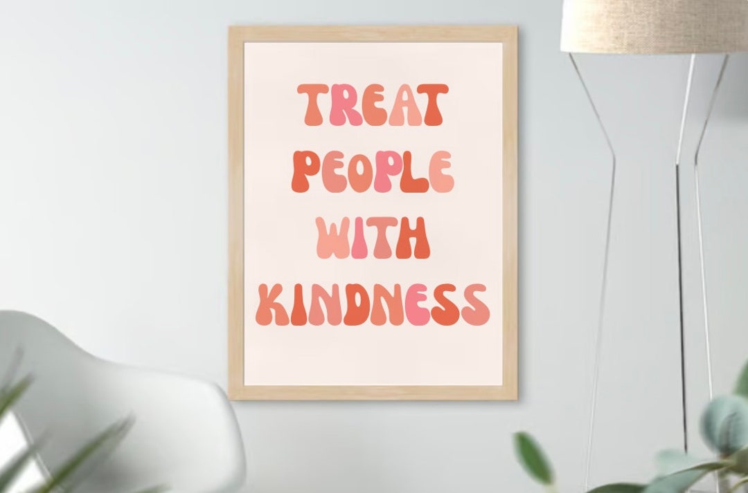 Treat People With Kindness Groovy Poster - Etsy