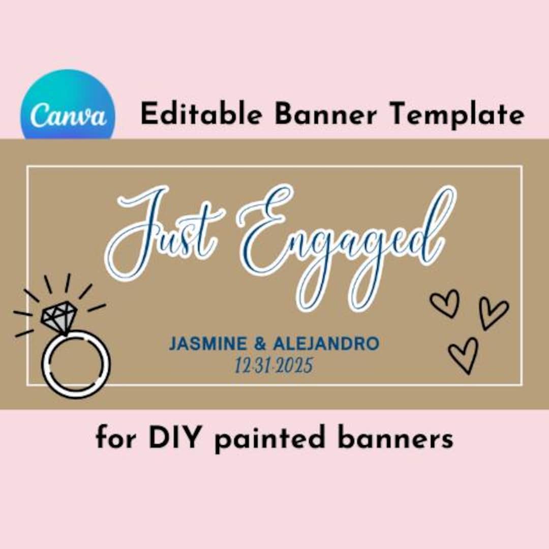Just Engaged Painted Banner Template | Engagement Party Decor ...