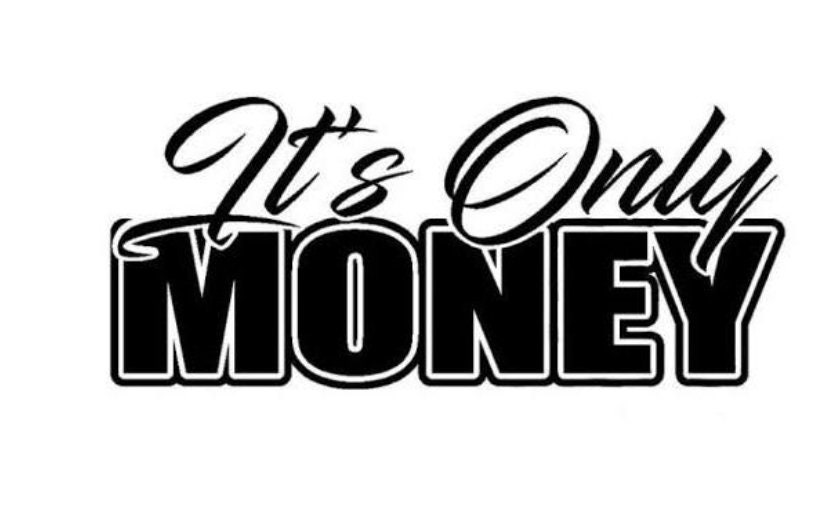 Its Only Money Vinyl Window Decal, Car Window Decal, Truck Window, Lap ...