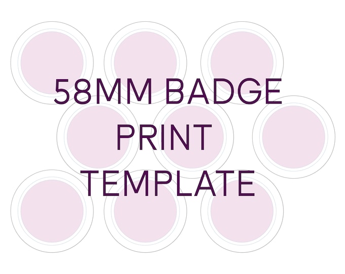 58mm Badge Template. Guide for Badge Maker. Badge Print Template - Etsy