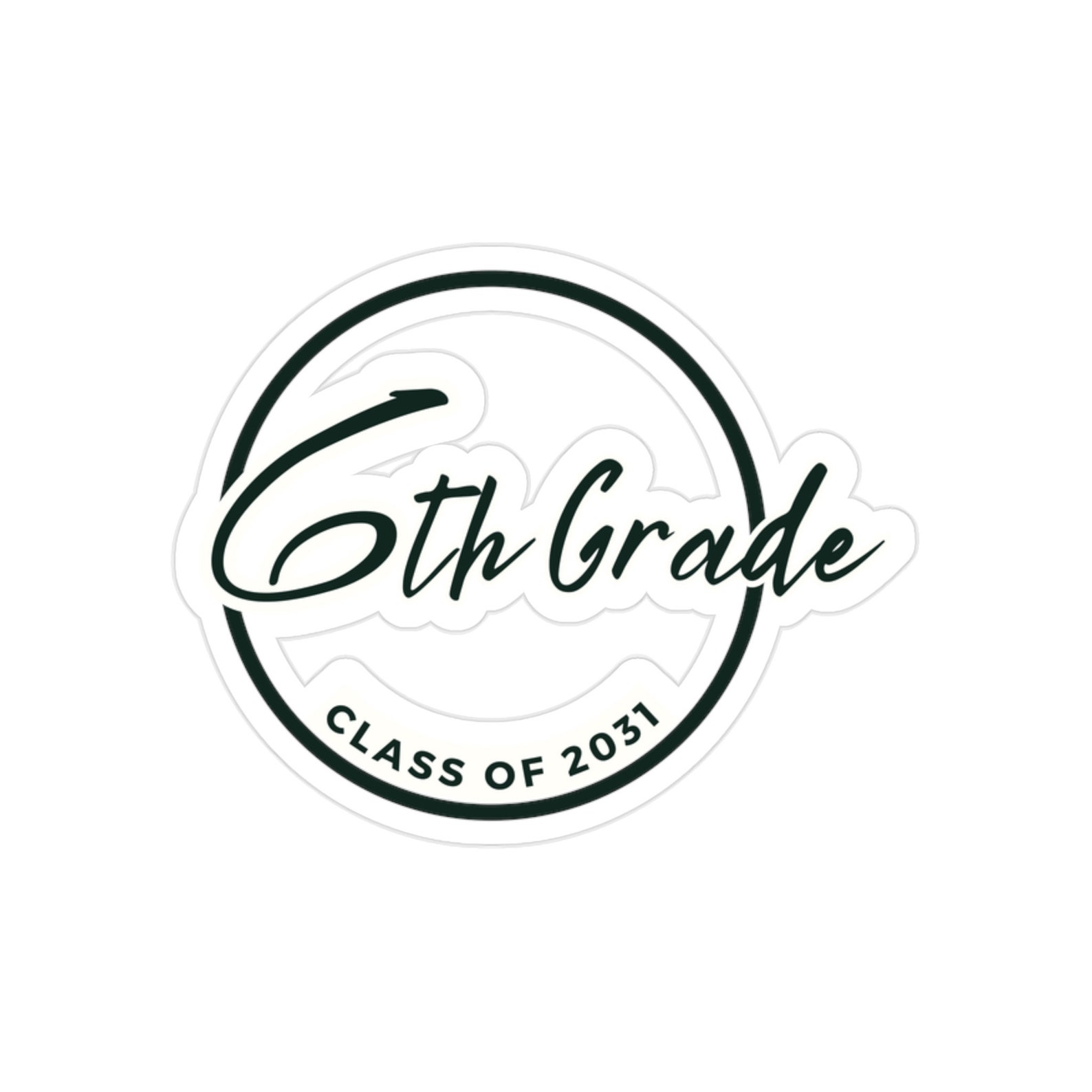 6th Grade, Class of 2031 Vinyl Sticker Decal | Water Bottle | Laptop - Etsy