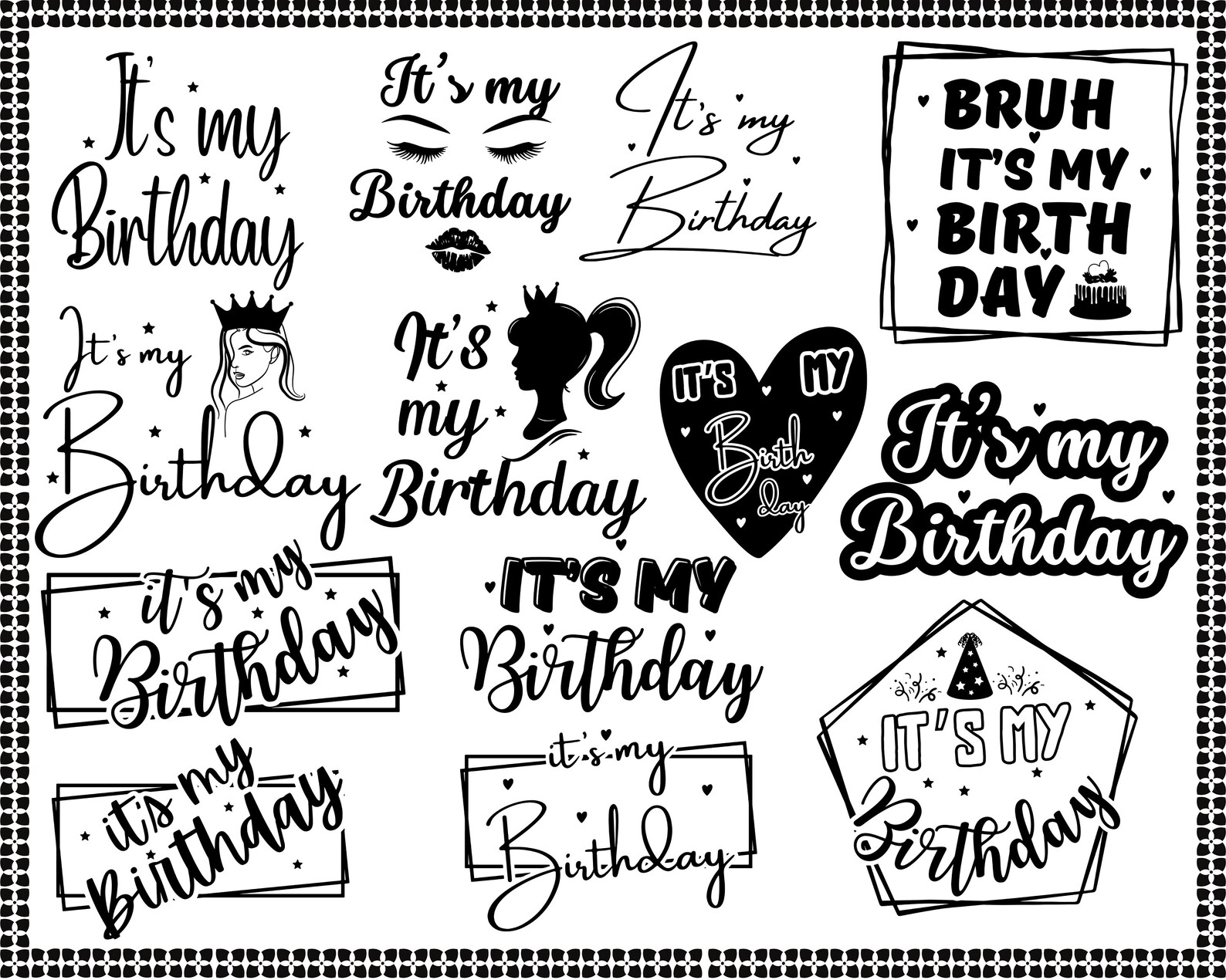 Its My Birthday Svg Happy Birthday Svg Birthday Girl Svg Birthday