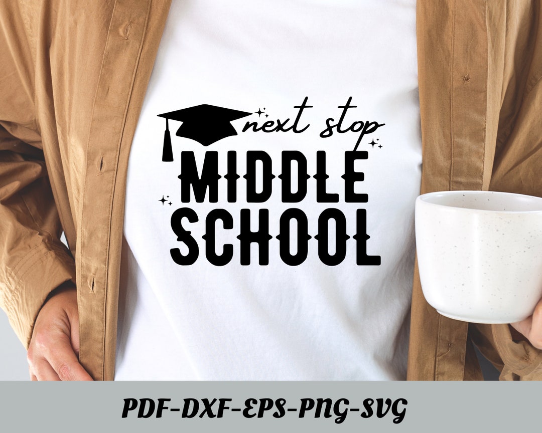 Next Stop Middle School Svg, Retro Last Day of School Svg, Elementary ...
