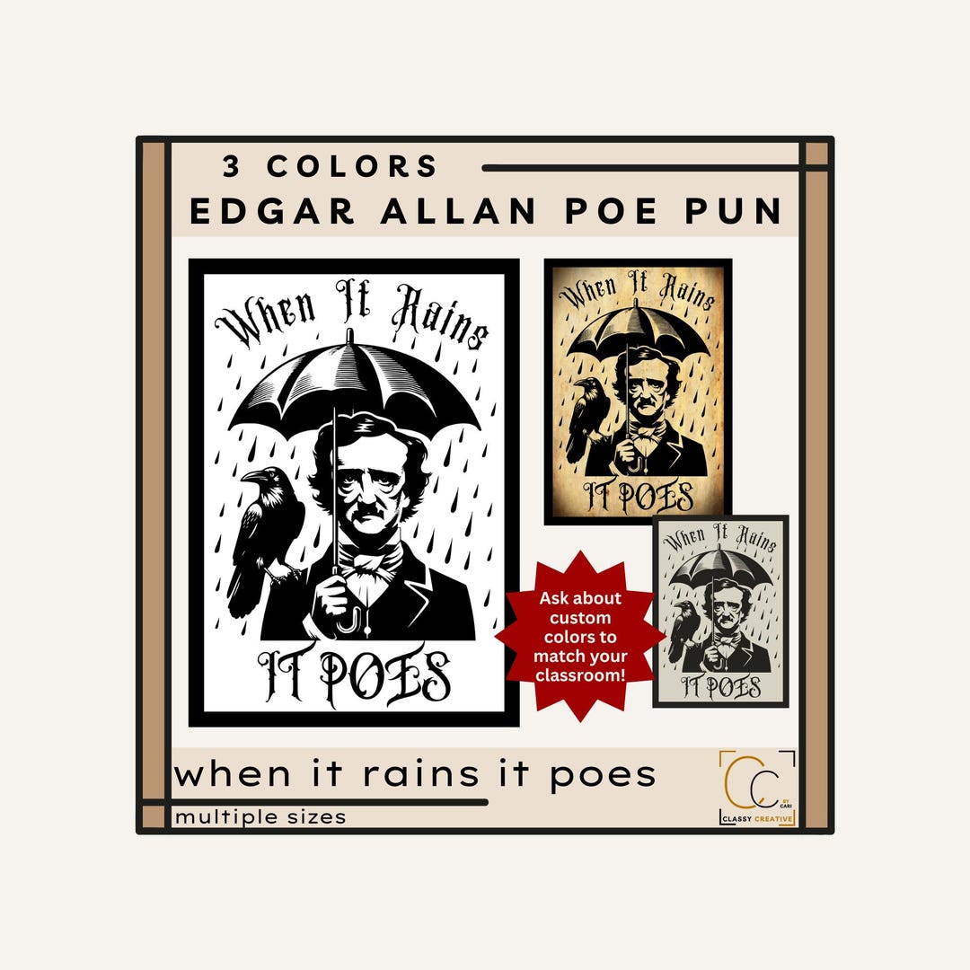 Edgar Allan Poe Poster: When It Rains It Poes Pun Poster Funny Literary ...