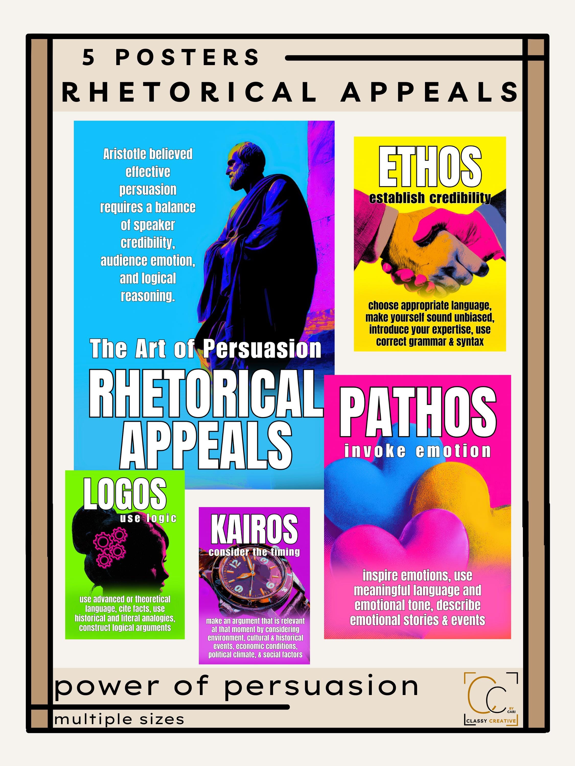 Rhetorical Appeals Posters: Ethos Pathos Logos Kairos High School AP ...