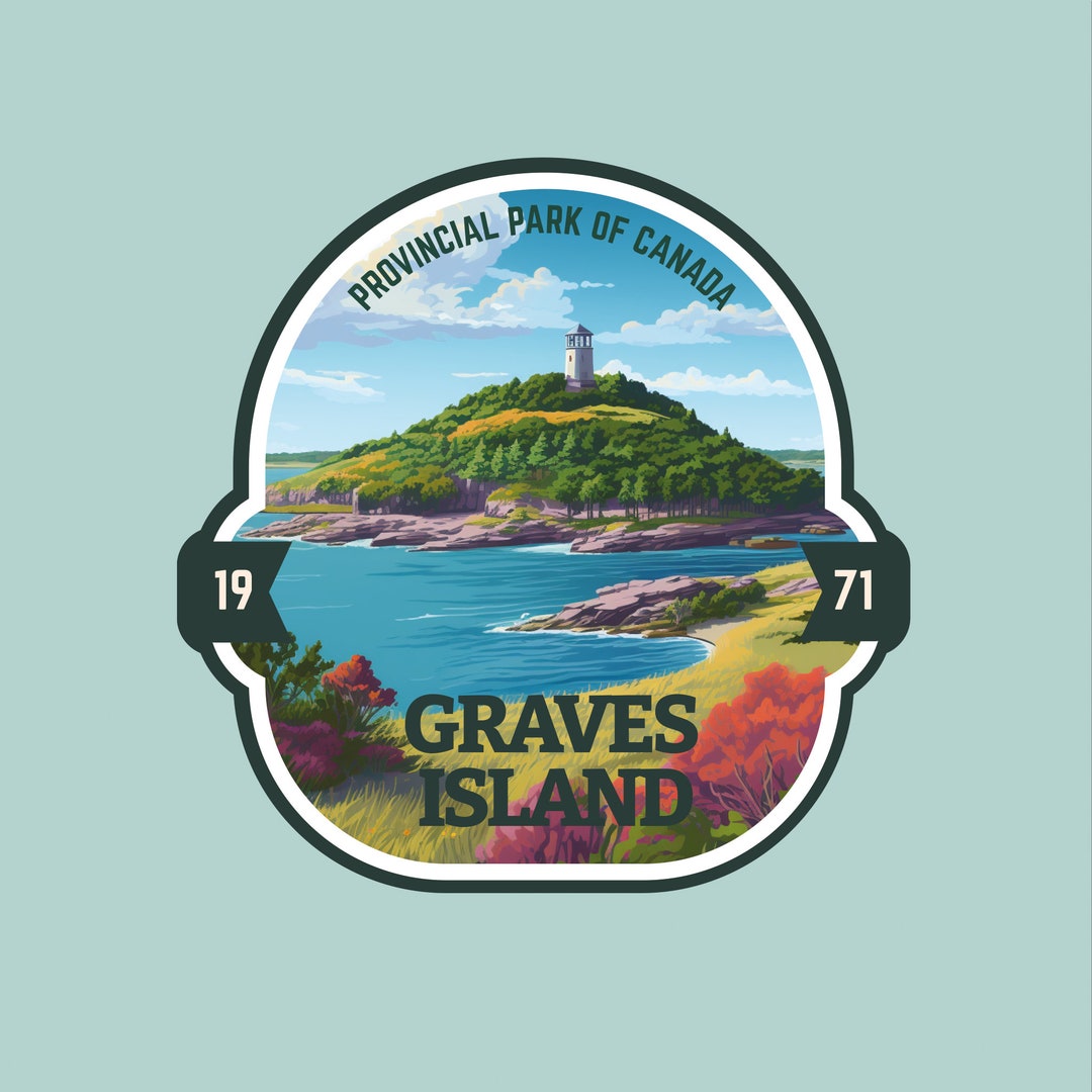 Graves Island Canada Sticker National Parks of Canada Sticker Travel ...