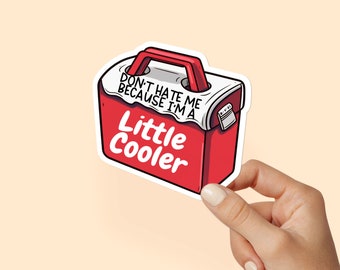Little Cooler Vinyl Sticker, Vinyl Decal Sticker for Laptops, Cars ...