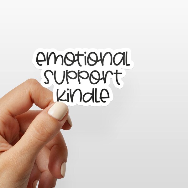 Emotional Support Kindle Decal - Etsy
