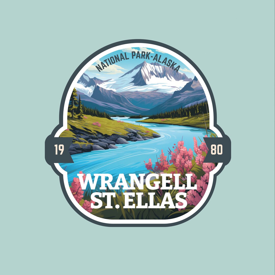 Wrangell St Ellas Park Sticker Alaska Outdoor Sticker National Park ...