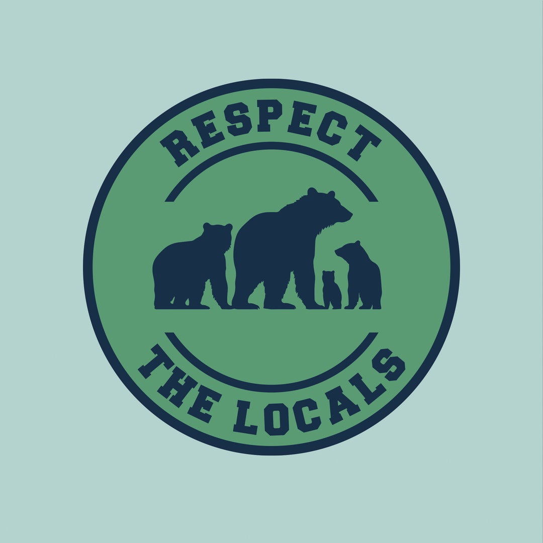 Respect the Locals Nature Sticker Protect the Wild Life Laptop Water ...