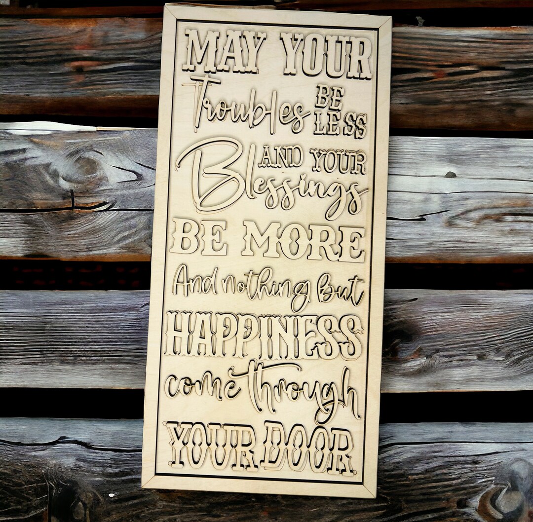 May Your Troubles Be Less Sign for Home DIY Kit Birch Wood Sign or ...